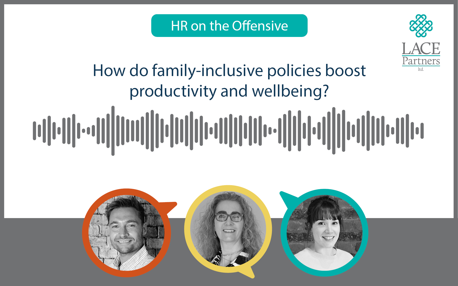 Why do family-inclusive employers get greater productivity? - LACE Partners