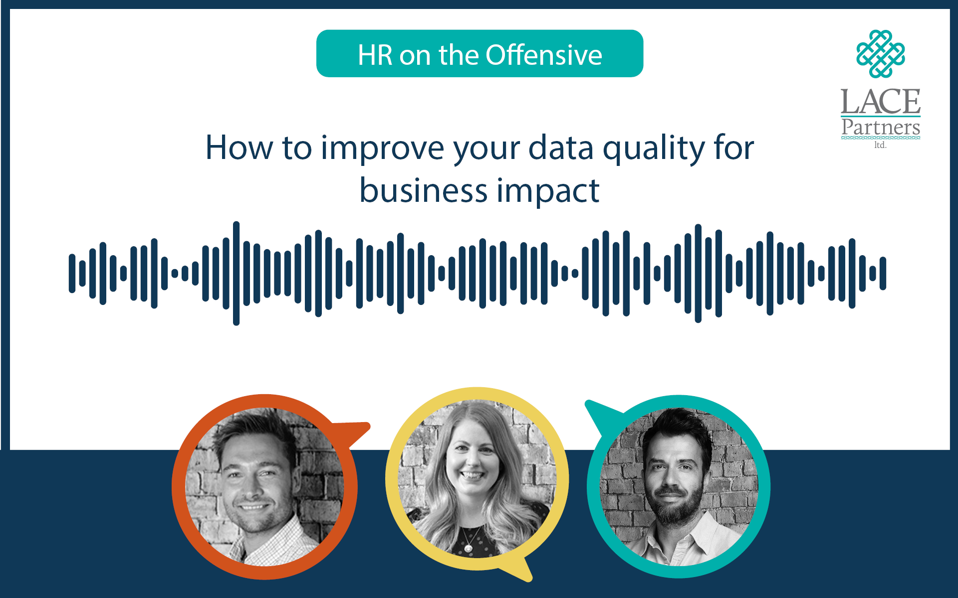How to improve your data quality for business impact - LACE Partners How to improve your data quality for business impact - LACE Partners